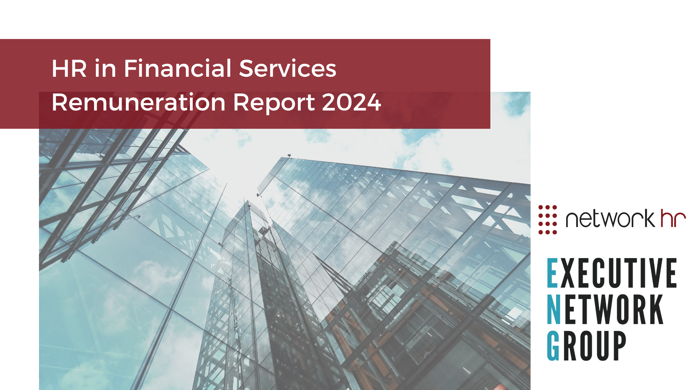 Human Resources: Financial Services Remuneration Report 2024